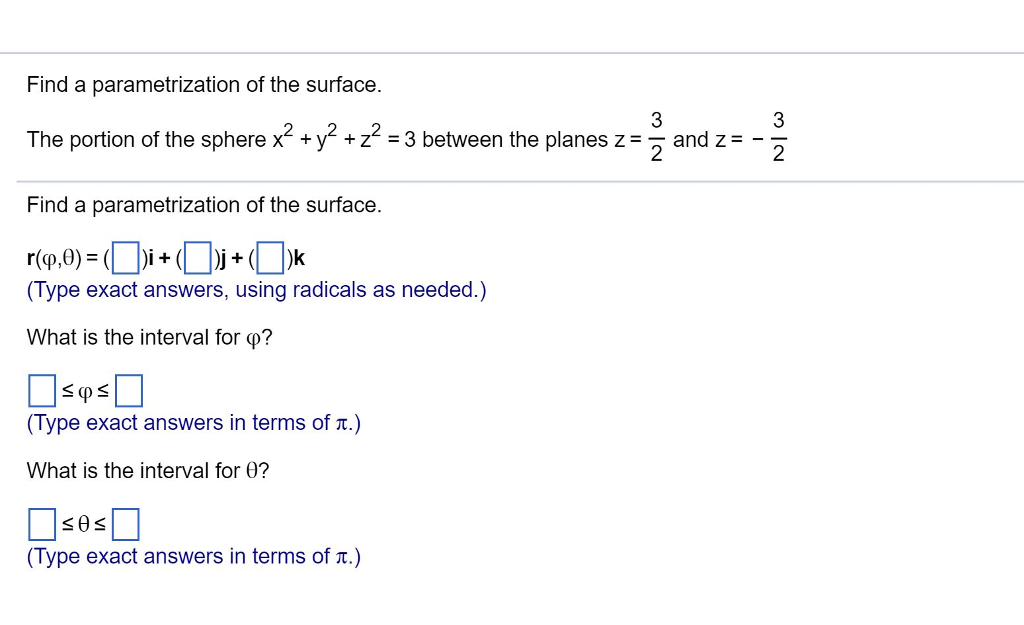 Solved Find a parametrization of the surface. The portion of | Chegg.com