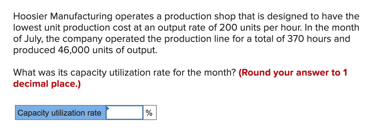 Solved Hoosier Manufacturing operates a production shop that | Chegg.com