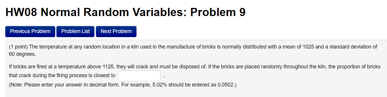 Solved HW08 Normal Random Variables: Problem 9 Previous | Chegg.com