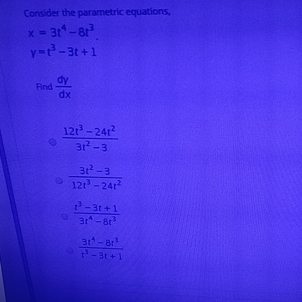 Solved Consider the parametric equations, x = 314-82 y=² – | Chegg.com