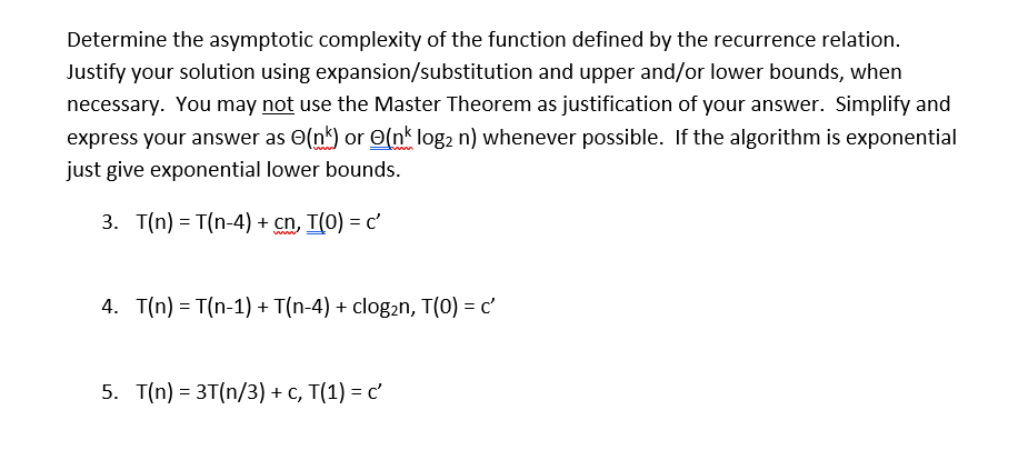 Solved Determine the asymptotic complexity of the function | Chegg.com