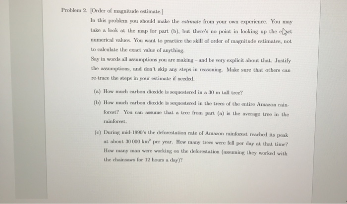Solved Problem 2. (Order of magnitude estimate.] In this | Chegg.com