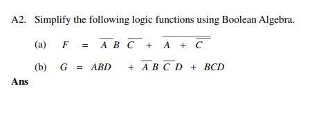 Solved A2. Simplify the following logic functions using | Chegg.com