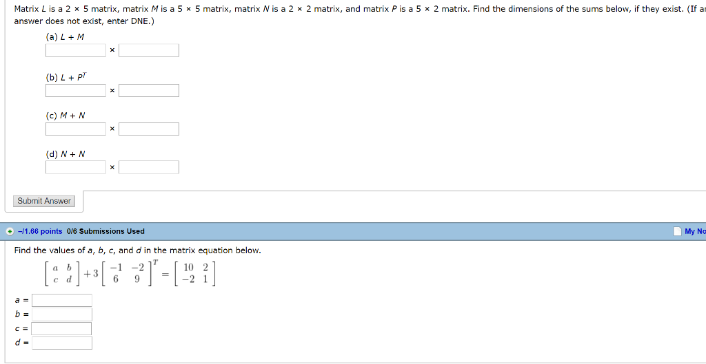 Solved Matrix L is a 2 x 5 matrix, matrix M is a 5 × 5 | Chegg.com