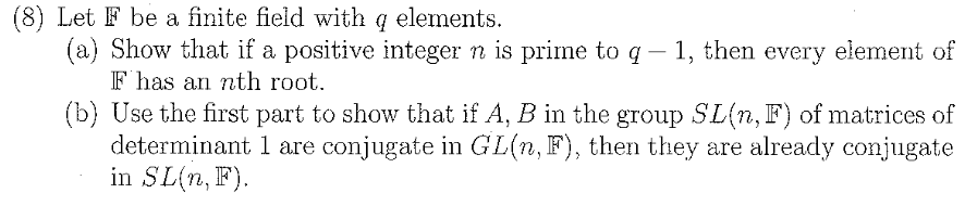 Solved (8) Let F be a finite field with q elements. (a) Show | Chegg.com