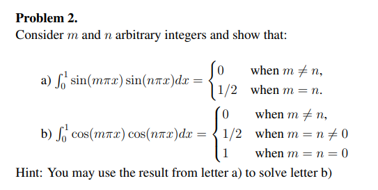 Solved Problem 2. Consider m and n arbitrary integers and | Chegg.com