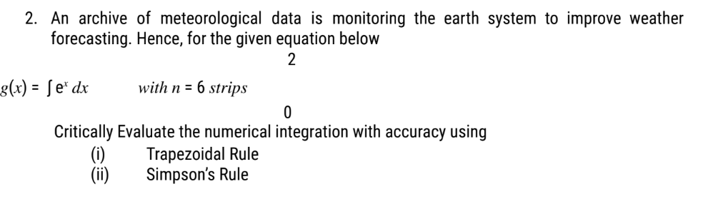 Solved 2. An archive of meteorological data is monitoring | Chegg.com