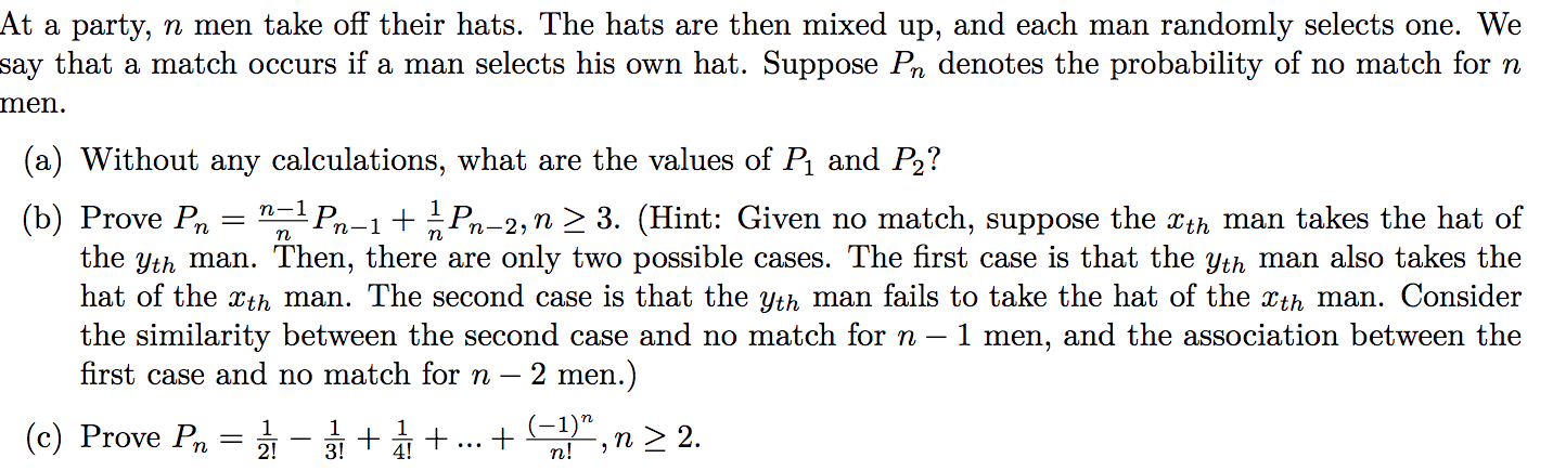 Solved At a party, n men take off their hats. The hats are | Chegg.com