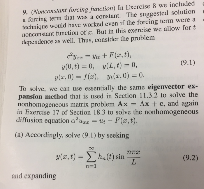 Solved 9. (Won constant forcing function) In Exercise 8 we | Chegg.com