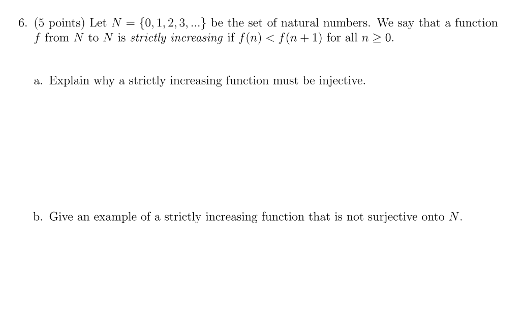 Solved 6. (5 points) Let N = {0, 1, 2, 3, ...} be the set of | Chegg.com