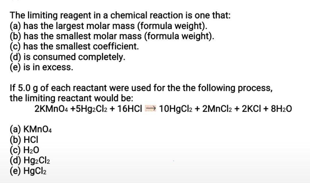 Solved The limiting reagent in a chemical reaction is one | Chegg.com