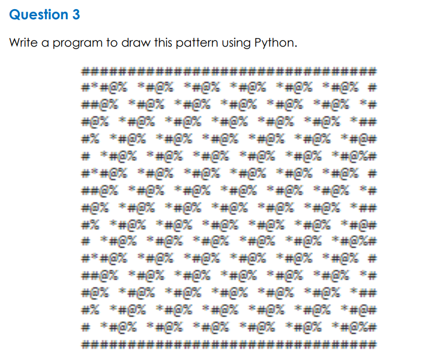 Solved Question 3Write a program to draw this pattern using | Chegg.com