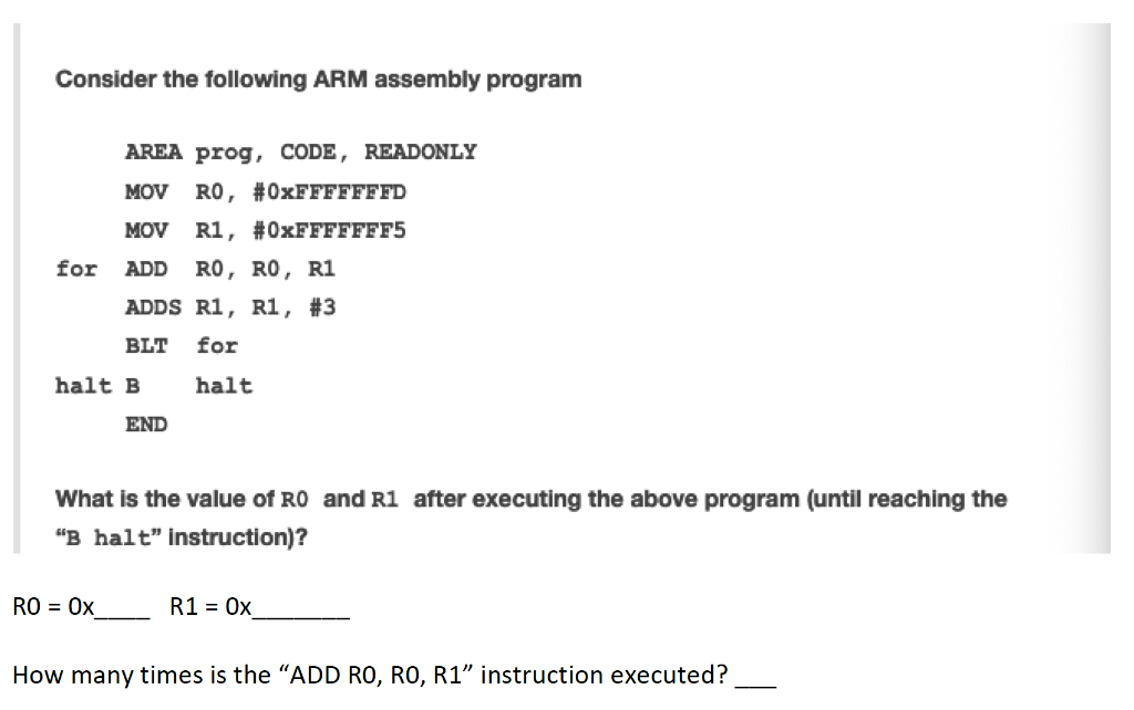 Solved R0 = 0x____ R1 = 0x_______ How many times is the | Chegg.com