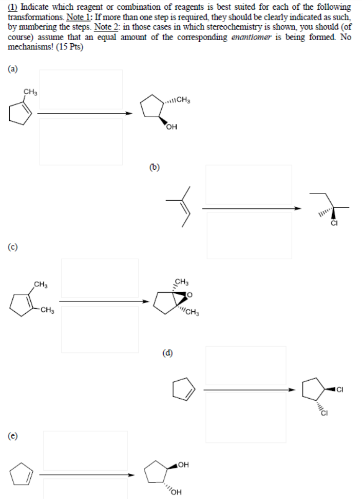 Solved () Indicate which reagent or combination of reagents | Chegg.com