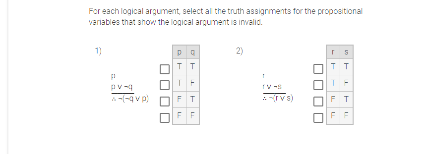 Solved For each logical argument, select all the truth | Chegg.com