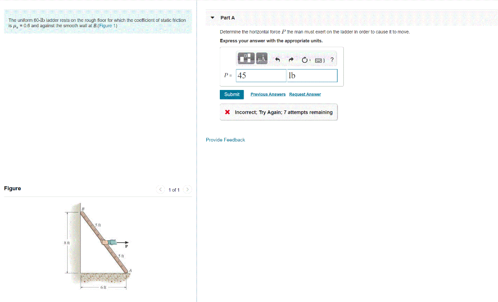 Solved Part A The uniform 60-lb ladder rests on the rough | Chegg.com