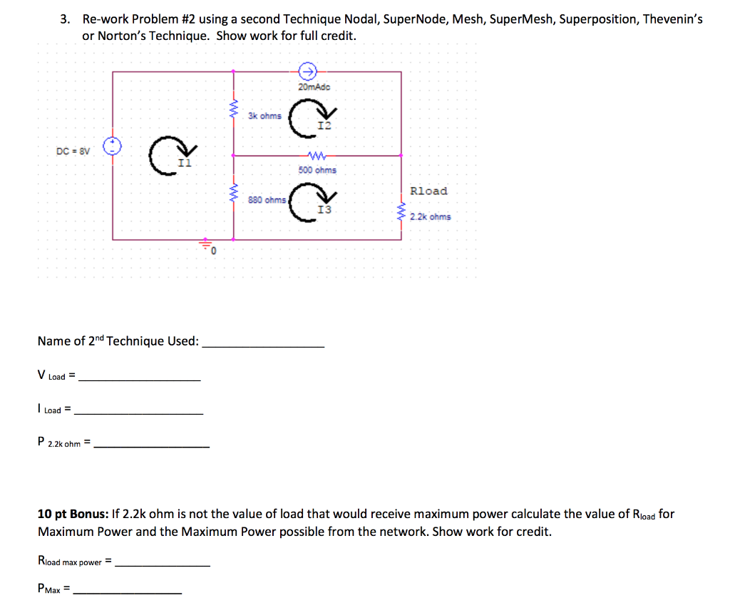 Solved 3. Re-work Problem #2 using a second Technique Nodal, | Chegg.com