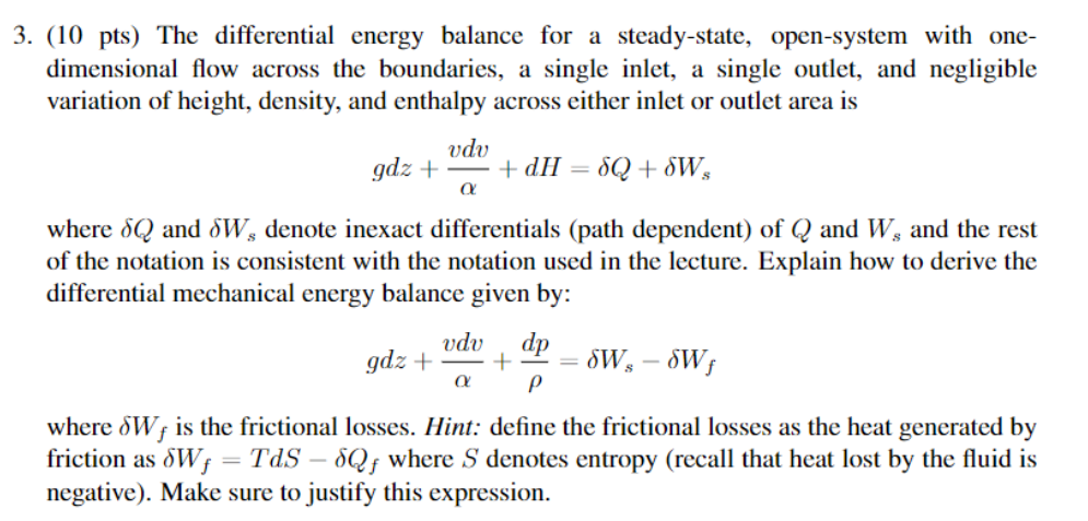 Solved (10 pts) The differential energy balance for a | Chegg.com