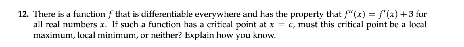 Solved There is a function f that is differentiable | Chegg.com