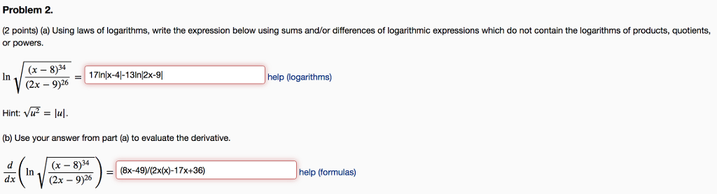 Solved Problem 2. (2 points) (a) Using laws of logarithms, | Chegg.com