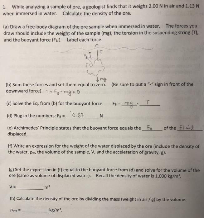 Solved 1. While analyzing a sample of ore, a geologist finds | Chegg.com