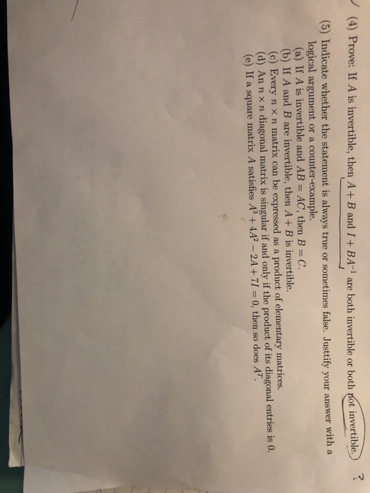 Solved 4 Prove If A Is Invertible Then A B And I Ba 1