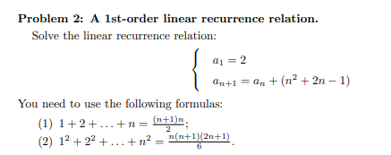 Solved Problem 2: A 1st-order linear recurrence relation. | Chegg.com