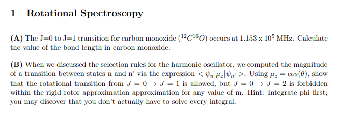 Solved 1 Rotational Spectroscopy (A) The J=0 to J=1 | Chegg.com