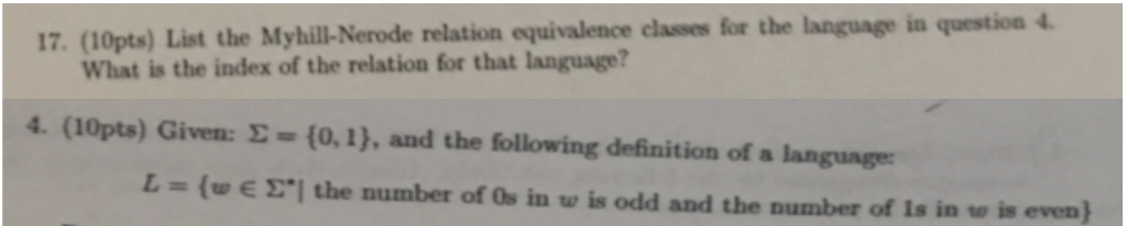 Solved 17. (10pts) List the Myhill- Nerode relation | Chegg.com