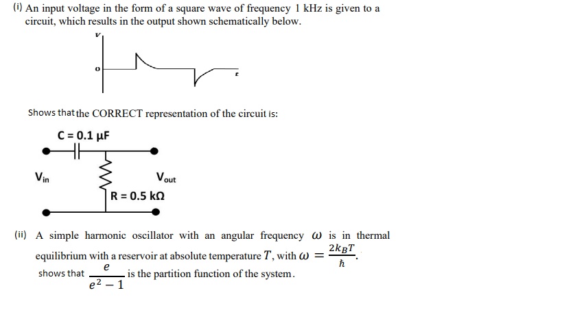 Solved (i) An input voltage in the form of a square wave of | Chegg.com
