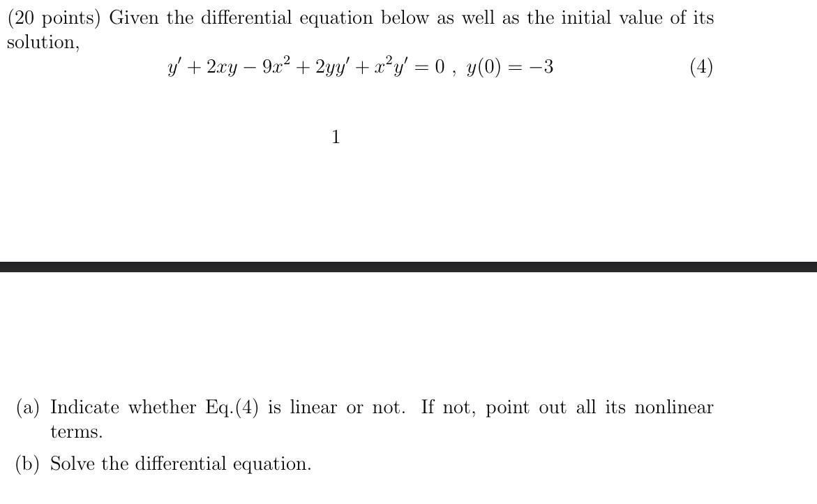 Solved (20 points) Given the differential equation below as | Chegg.com