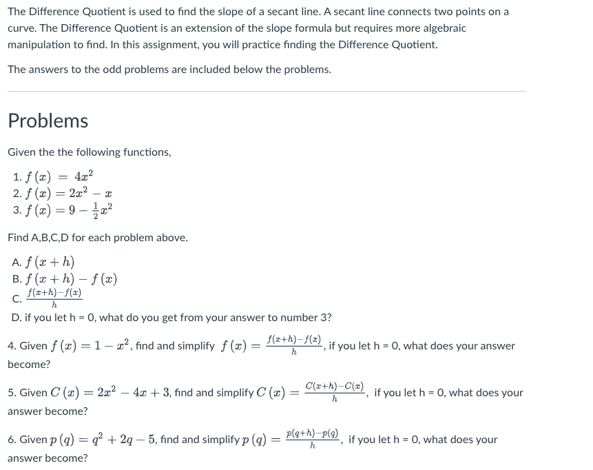 Solved The Difference Quotient is used to find the slope of | Chegg.com