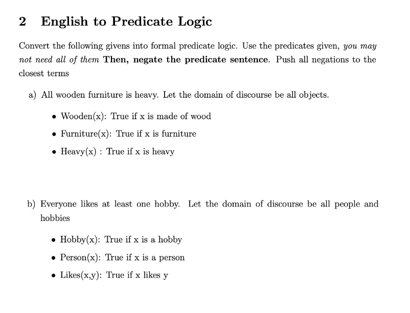 Solved 2 English to Predicate Logic Convert the following | Chegg.com