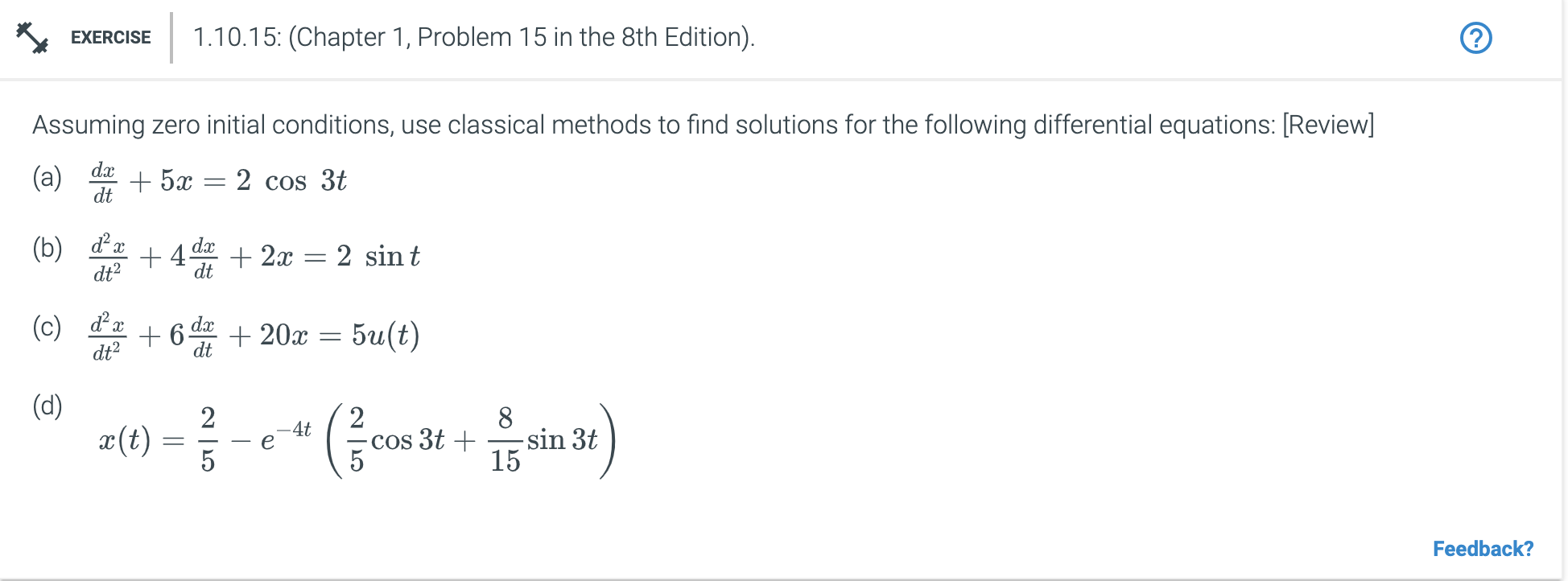 Solved Assuming zero initial conditions, use classical | Chegg.com
