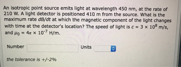 Solved An isotropic point source emits light at wavelength | Chegg.com