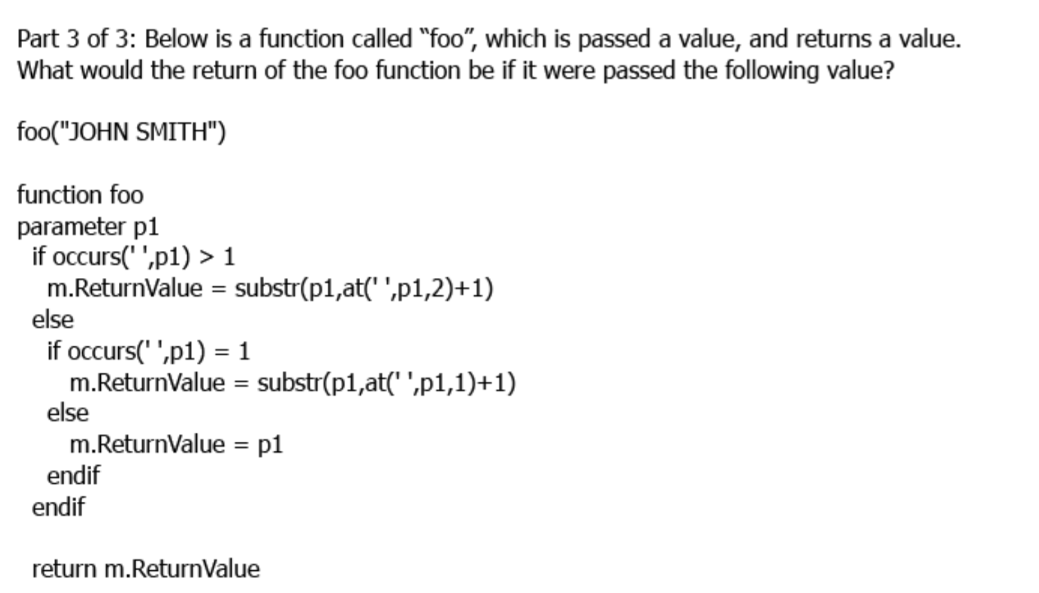 Solved Part 3 Of 3 Below Is A Function Called Foo Which 5959