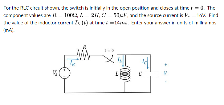 Solved For the RLC circuit shown, the switch is initially in | Chegg.com