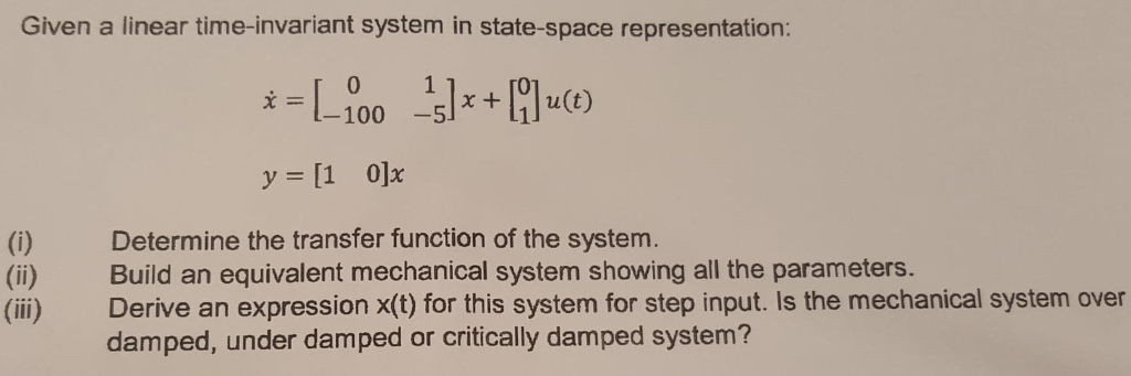 Solved Given a linear time-invariant system in state-space | Chegg.com
