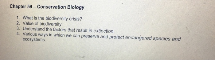 Solved Chapter 59 Conservation Biology 1. What is the | Chegg.com
