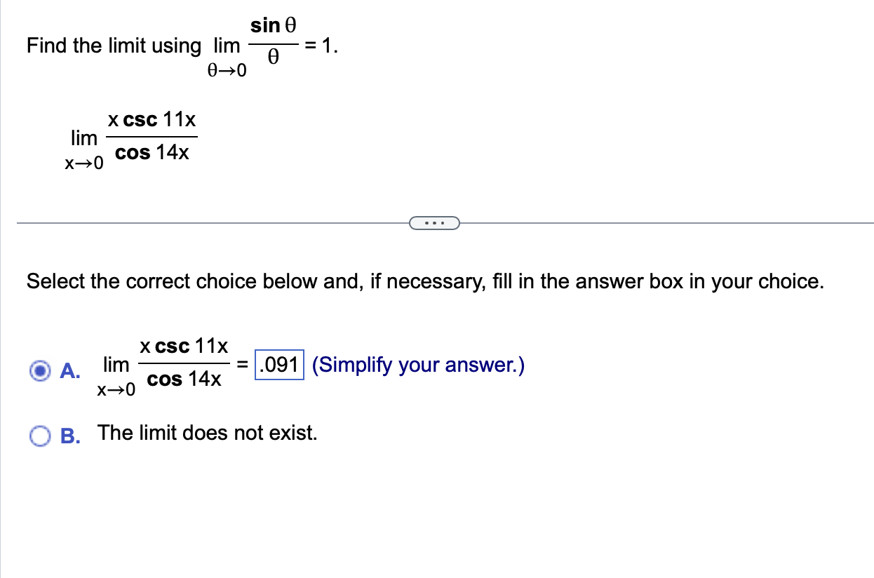 Solved Find the limit using limθ→0θsinθ=1 | Chegg.com