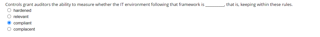 Solved Controls grant auditors the ability to measure | Chegg.com
