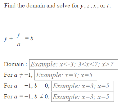 Solved Find the domain and solve for y,z,x, ﻿or t.y+ya=b | Chegg.com