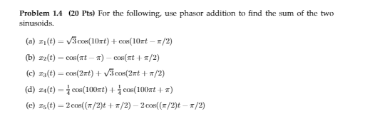 Solved Problem 1.4 (20 Pts) For the following, use phasor | Chegg.com