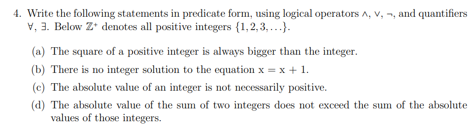 Solved 4. Write the following statements in predicate form, | Chegg.com