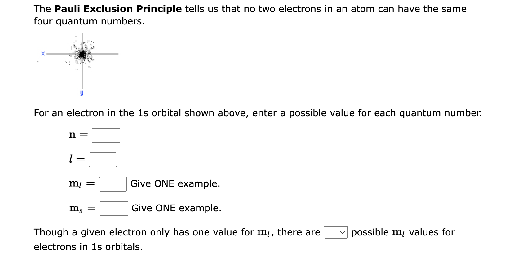 Solved The Pauli Exclusion Principle tells us that no two | Chegg.com