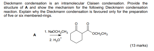 Solved Dieckmann condensation is an intramolecular Claisen | Chegg.com