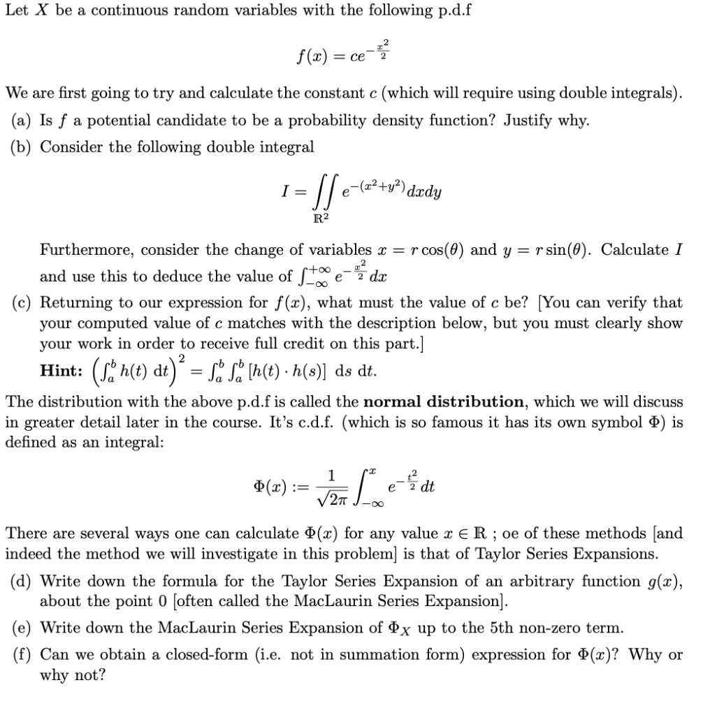 Solved Let X be a continuous random variables with the | Chegg.com