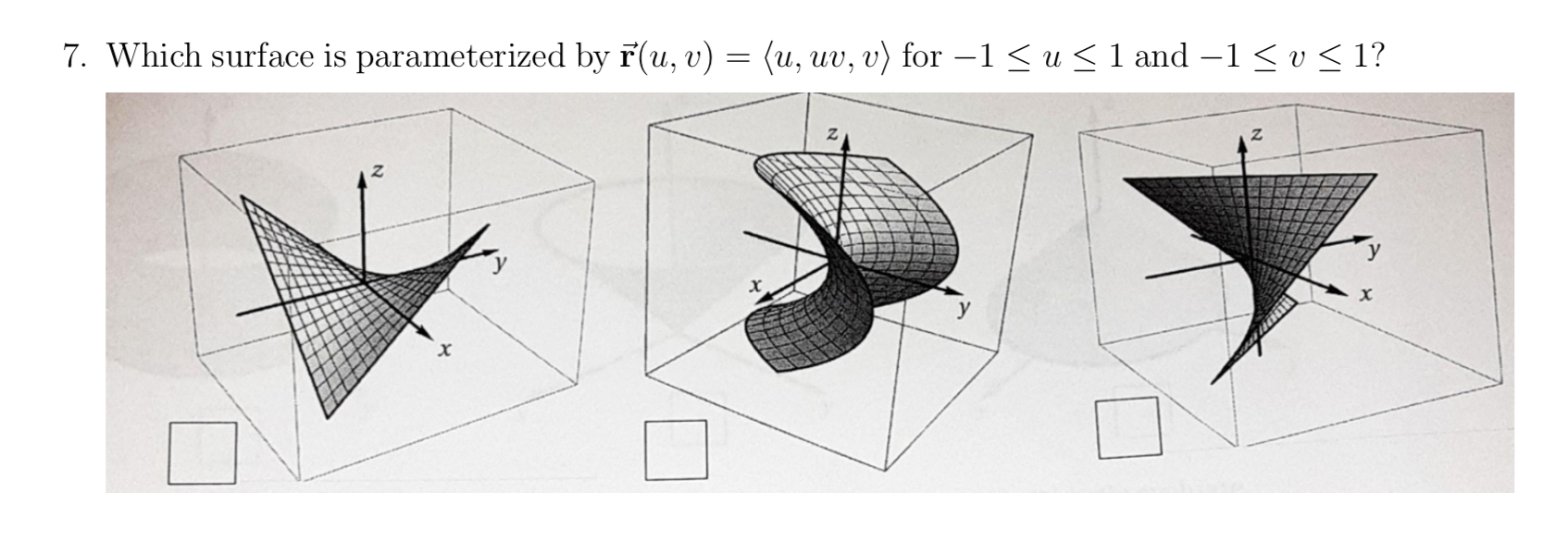 Solved Which surface is parameterized by⃗r(u,v) = 〈u,uv,v〉 | Chegg.com