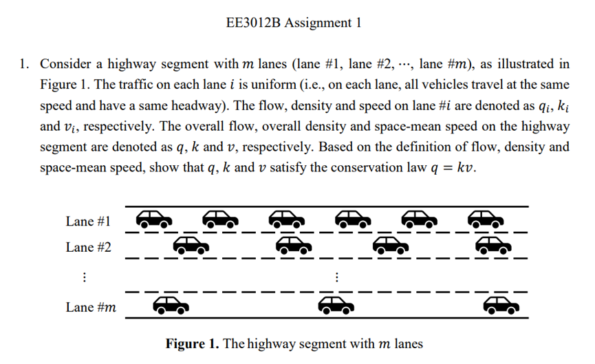 Solved EE3012B Assignment 1Consider a highway segment with m | Chegg.com