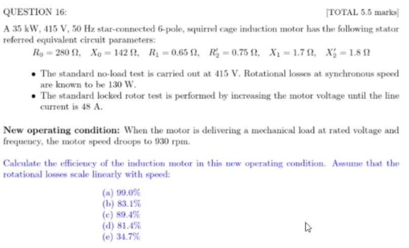 Solved QUESTION 16: TOTAL 5.5 marks) A 35 kW, 415 V, 50 Hz | Chegg.com
